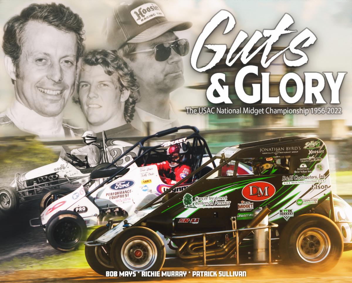 NEW GUTS & GLORY USAC MIDGET BOOK ON SALE NOW - Speedway Illustrated News