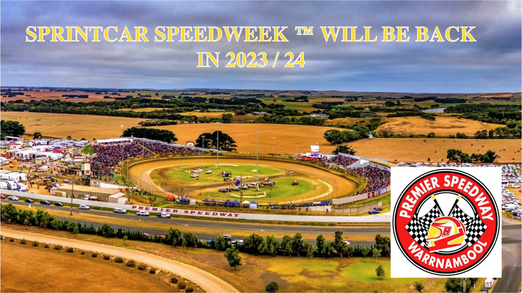 SPRINTCAR SPEEDWEEK WILL BE BACK IN 2023/24 - Speedway Illustrated News
